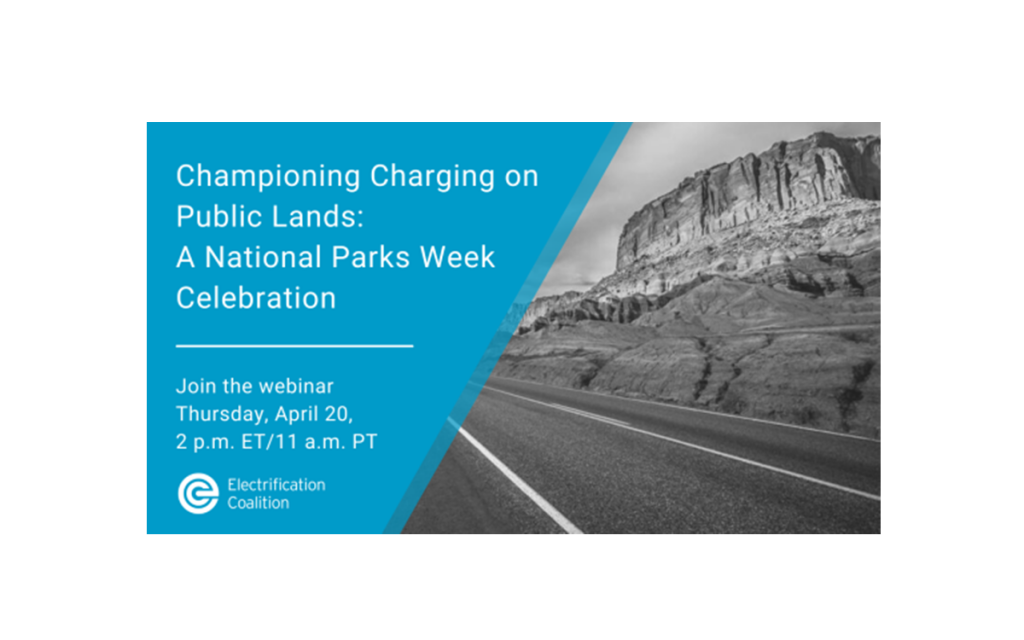 April 20, 2023 – Championing Charging on Public Lands Webinar: A ...